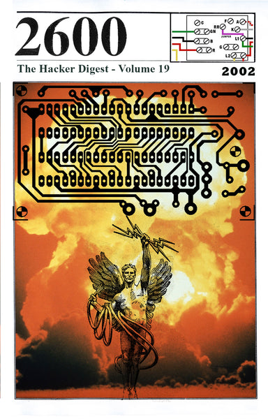 The Hacker Digest - Volume 19 (PDF) – 2600 Magazine